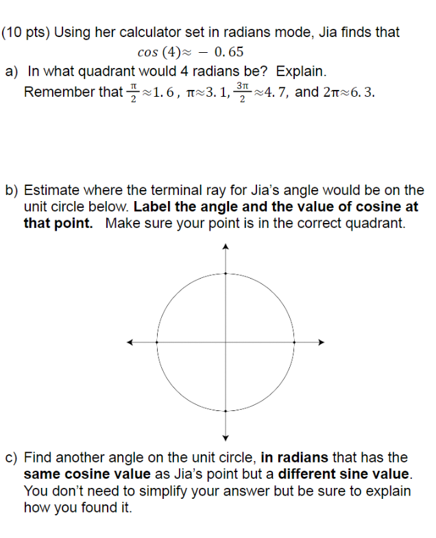 Solved (10 ﻿pts) ﻿Using her calculator set in radians mode, | Chegg.com