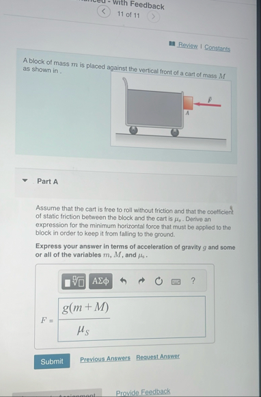 Solved Review I ConstantsA block of mass m ﻿is placed | Chegg.com