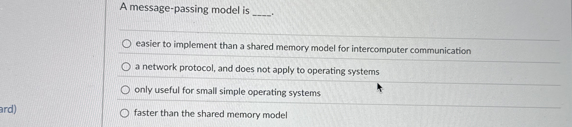 Solved A message-passing model is.easier to implement than a | Chegg.com