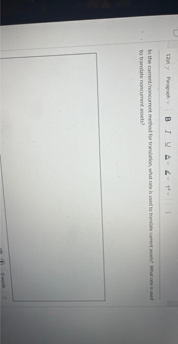 Solved In the current/noncurrent method for translation, | Chegg.com