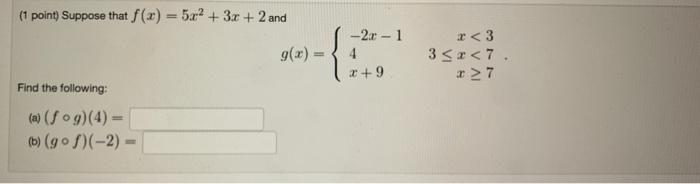 Solved (1 point) Suppose that f(x)=5x2+3x+2 and | Chegg.com