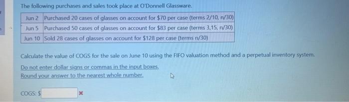 Solved Calculate the value of COGS for the sale on June 10 | Chegg.com