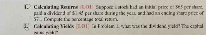 Solved Calculating Returns [LO1] Suppose a stock had an | Chegg.com