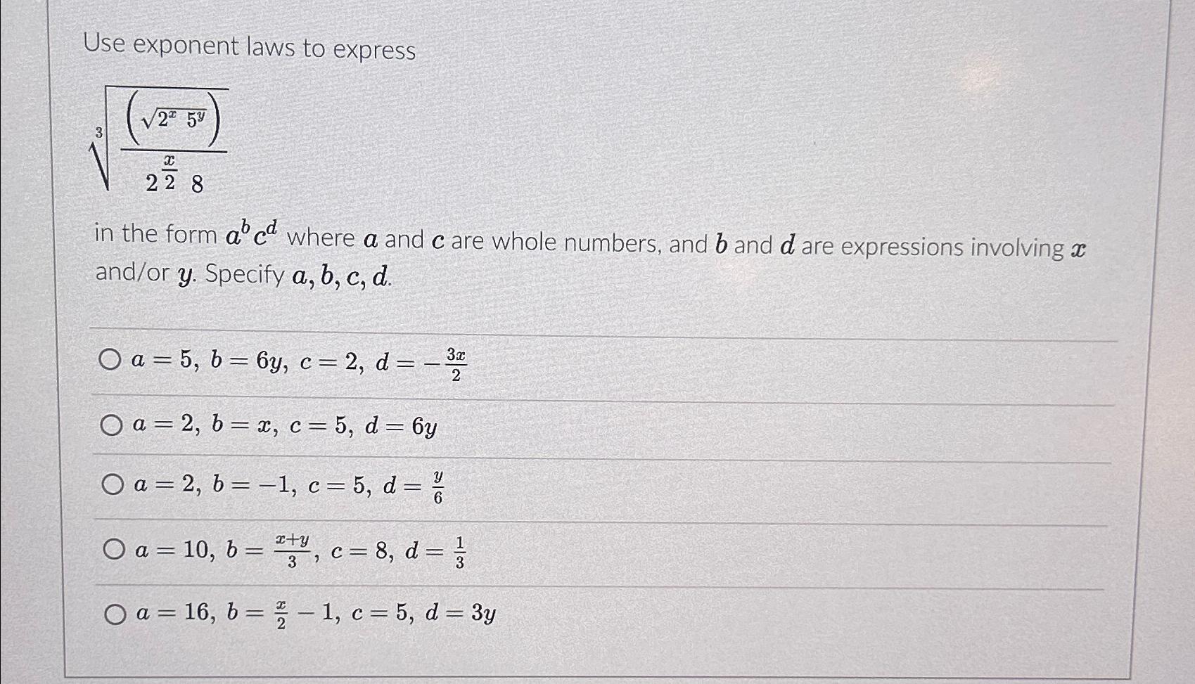 Solved Use exponent laws to express(2x5y2)2x283in the form | Chegg.com