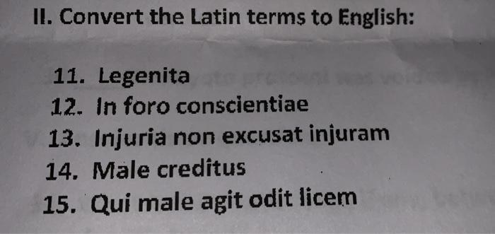 Solved II. Convert the Latin terms to English: 11. Legenita | Chegg.com