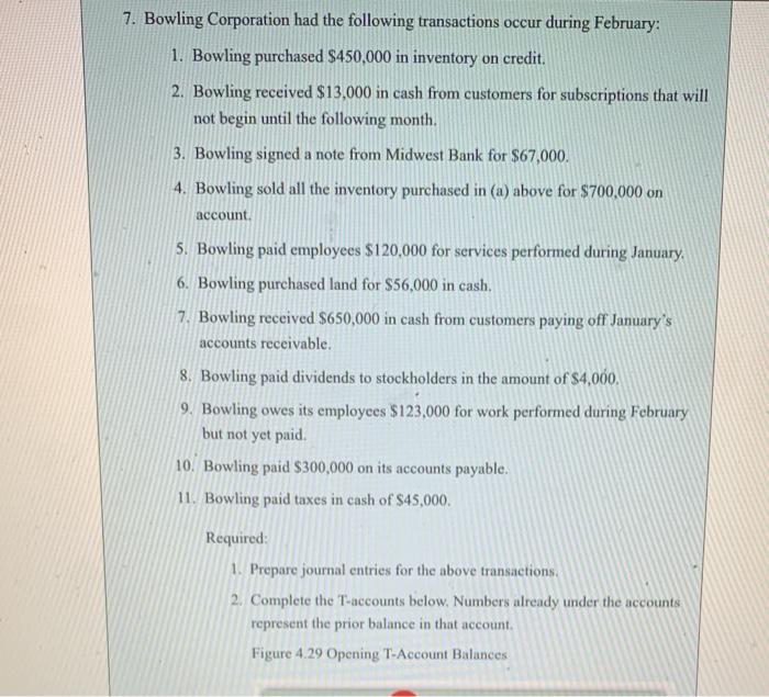 Solved 7. Bowling Corporation had the following transactions | Chegg.com