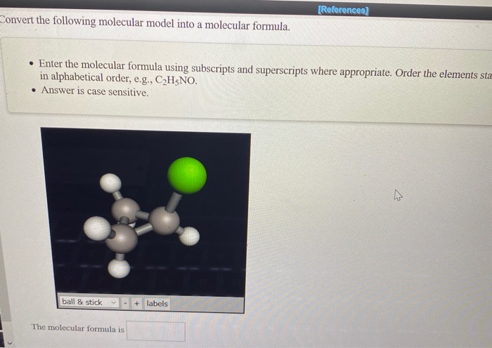 Solved [References) Convert the following molecular model | Chegg.com