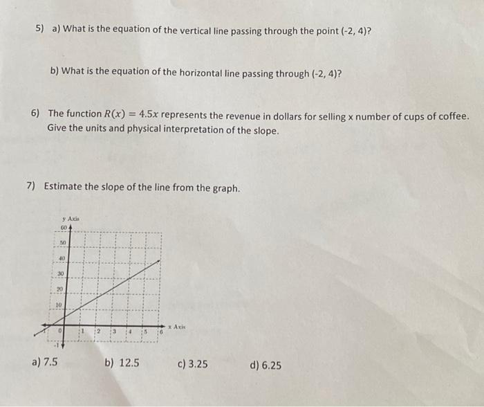 Solved 5) a) What is the equation of the vertical line | Chegg.com