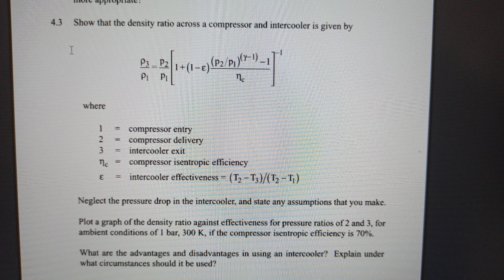 Solved 4.3 Show that the density ratio across a compressor | Chegg.com