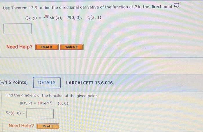 Solved Use Theorem 13.9 to find the directional derivative | Chegg.com