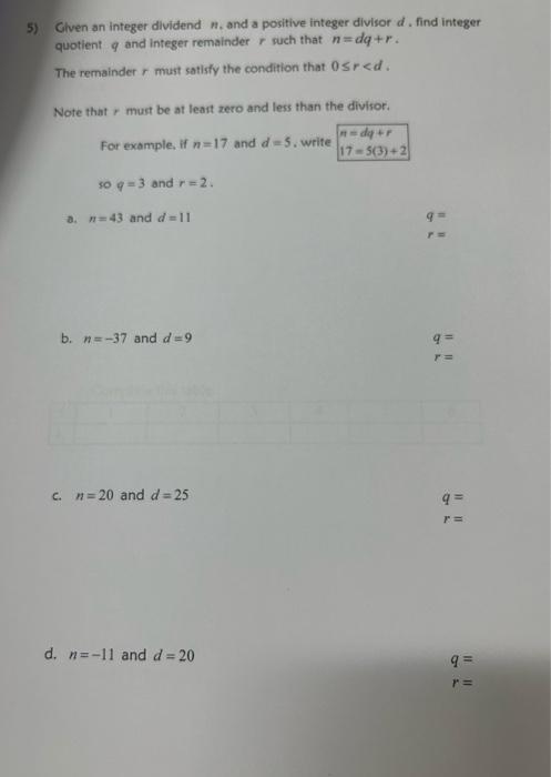 Solved 5) Clven an integer dividend n, and a positive | Chegg.com