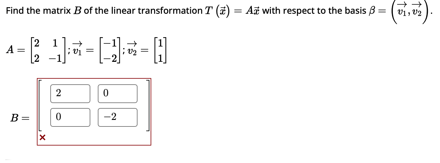 Solved Linear algebra, please double check since two experts | Chegg.com