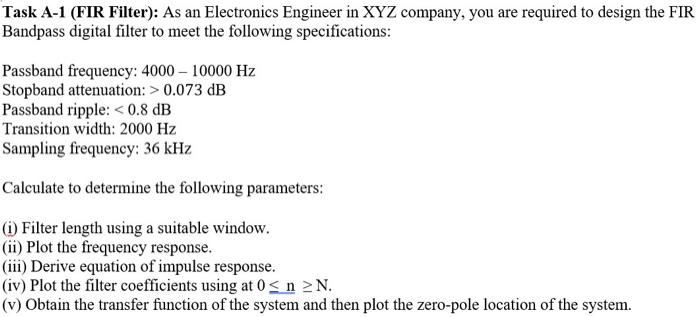 Task A-1 (FIR Filter): As an Electronics Engineer in | Chegg.com