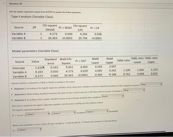 Solved Use the logistic regression output from XLSTAT to | Chegg.com
