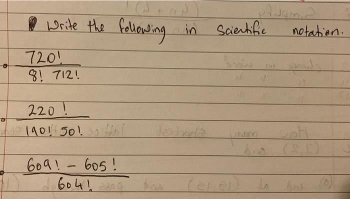 Solved Write the following in scientific notation. | Chegg.com