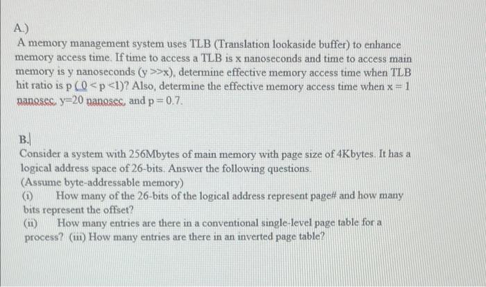 Solved A.) A memory management system uses TLB (Translation | Chegg.com