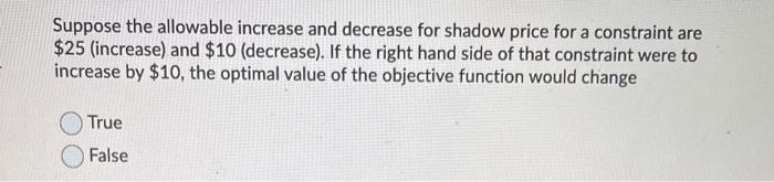Solved Suppose the allowable increase and decrease for | Chegg.com
