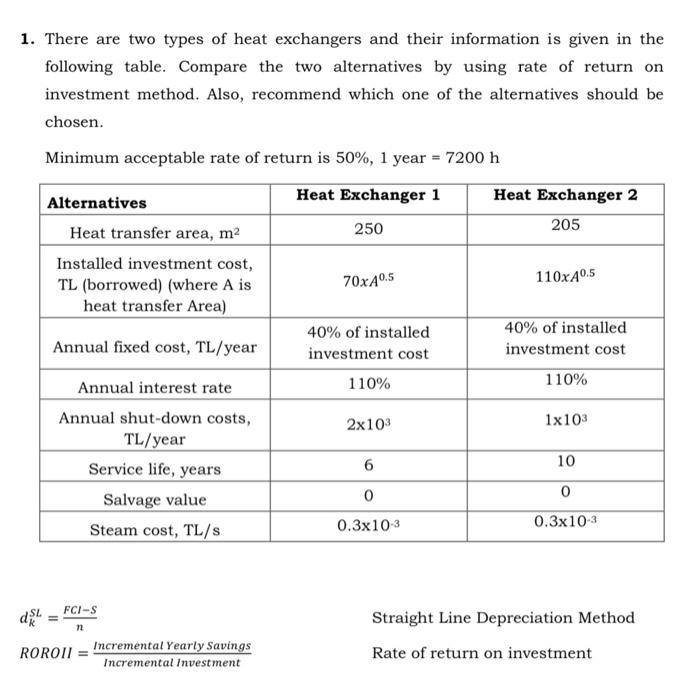 Solved 1. There are two types of heat exchangers and their | Chegg.com