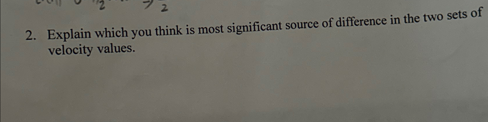 Explain which you think is most significant source of | Chegg.com