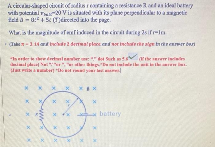 Solved A circular-shaped circuit of radius r containing a | Chegg.com