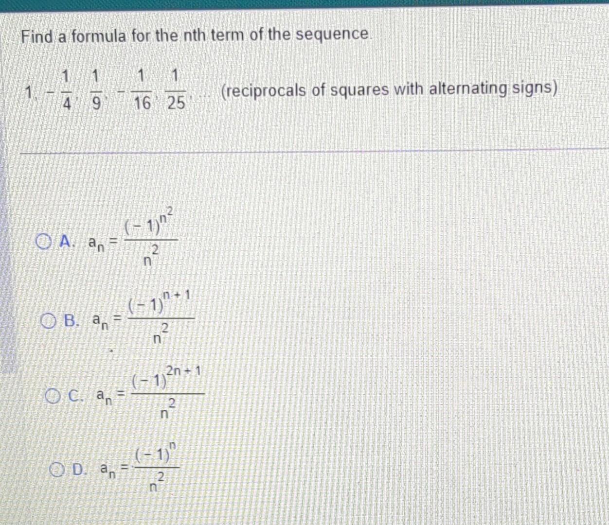 Solved Find a formula for the nth term of the sequence. | Chegg.com