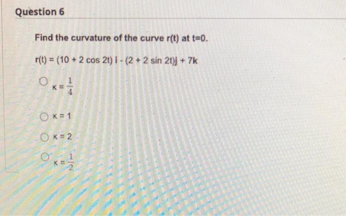 Solved Find the curvature of the curve r(t) at t=0. | Chegg.com