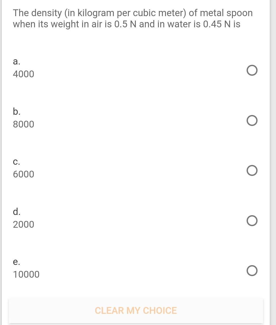 Solved The density (in kilogram per cubic meter) of metal | Chegg.com