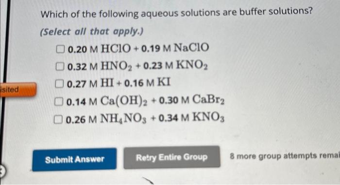 Solved Which of the following aqueous solutions are buffer | Chegg.com