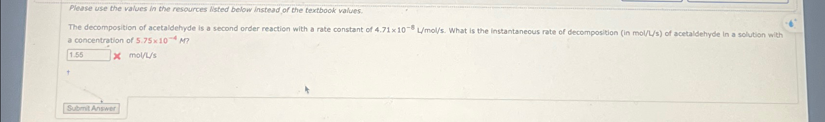 Solved Please use the values in the resources listed below | Chegg.com