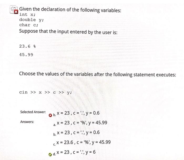 Solved What would be the output of the following statements: | Chegg.com