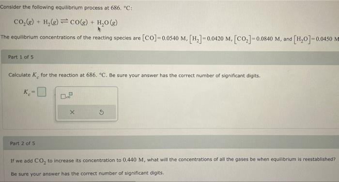 Solved Consider the following equilibrium process at 686. | Chegg.com