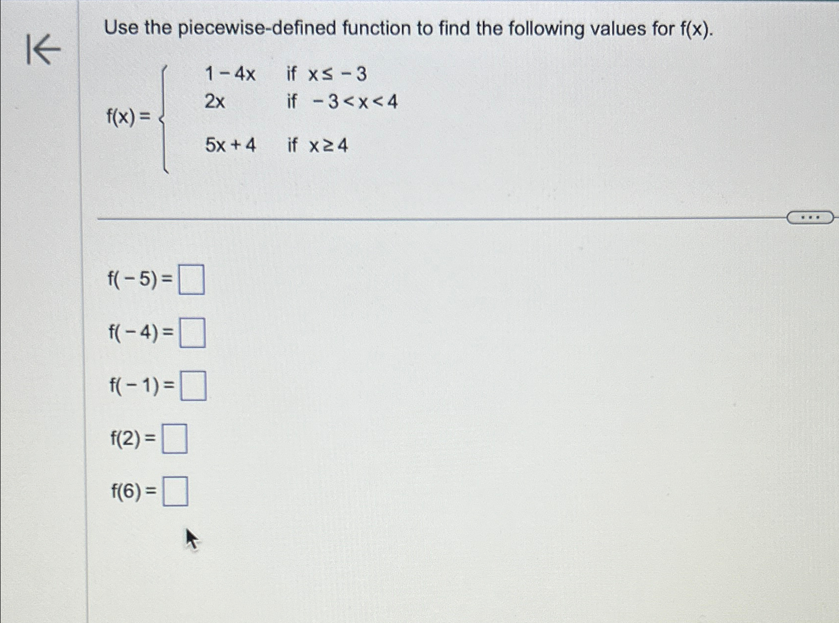 Solved Use the piecewise-defined function to find the | Chegg.com