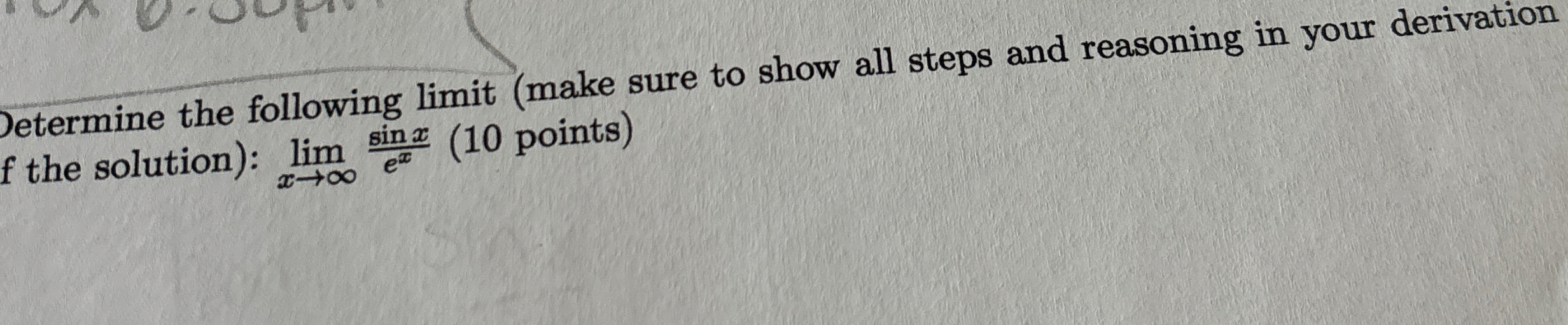 etermine the following limit (make sure to show all | Chegg.com