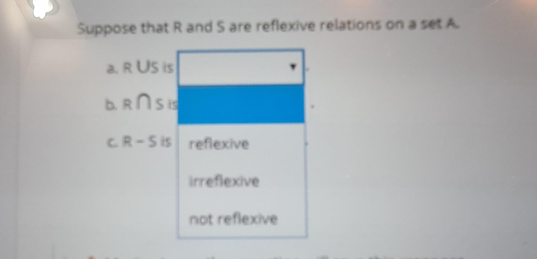 Solved Suppose that Rand S are reflexive relations on a set | Chegg.com