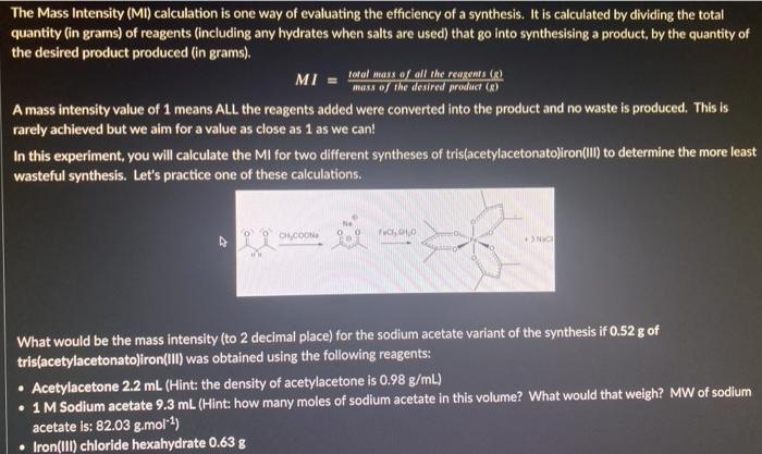 Solved The Mass Intensity (MI) calculation is one way of | Chegg.com