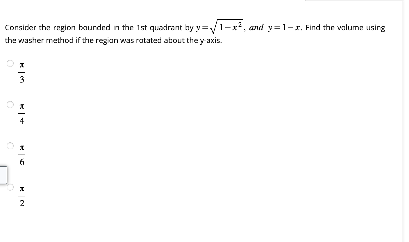 Solved Consider the region bounded in the 1 ﻿st quadrant by | Chegg.com