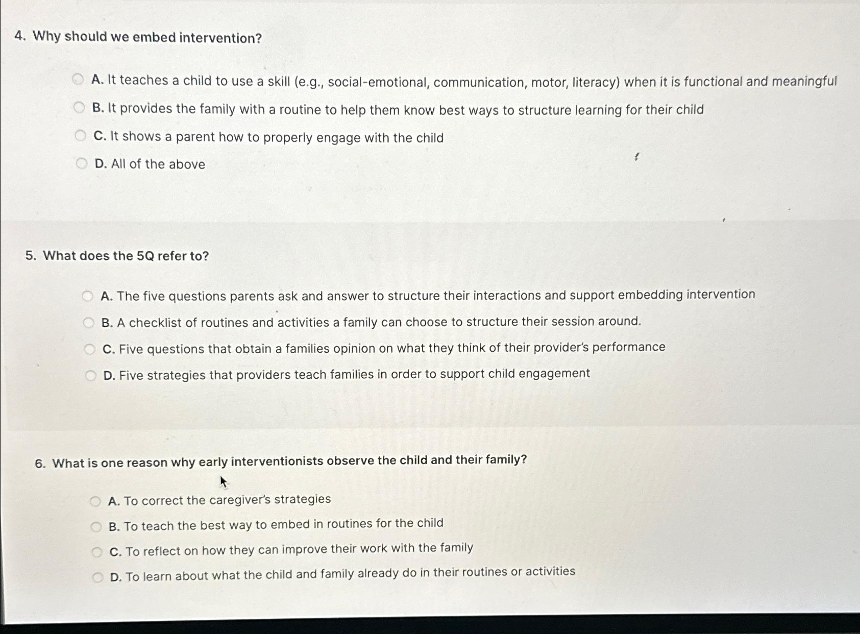Solved Why should we embed intervention?A. ﻿It teaches a | Chegg.com