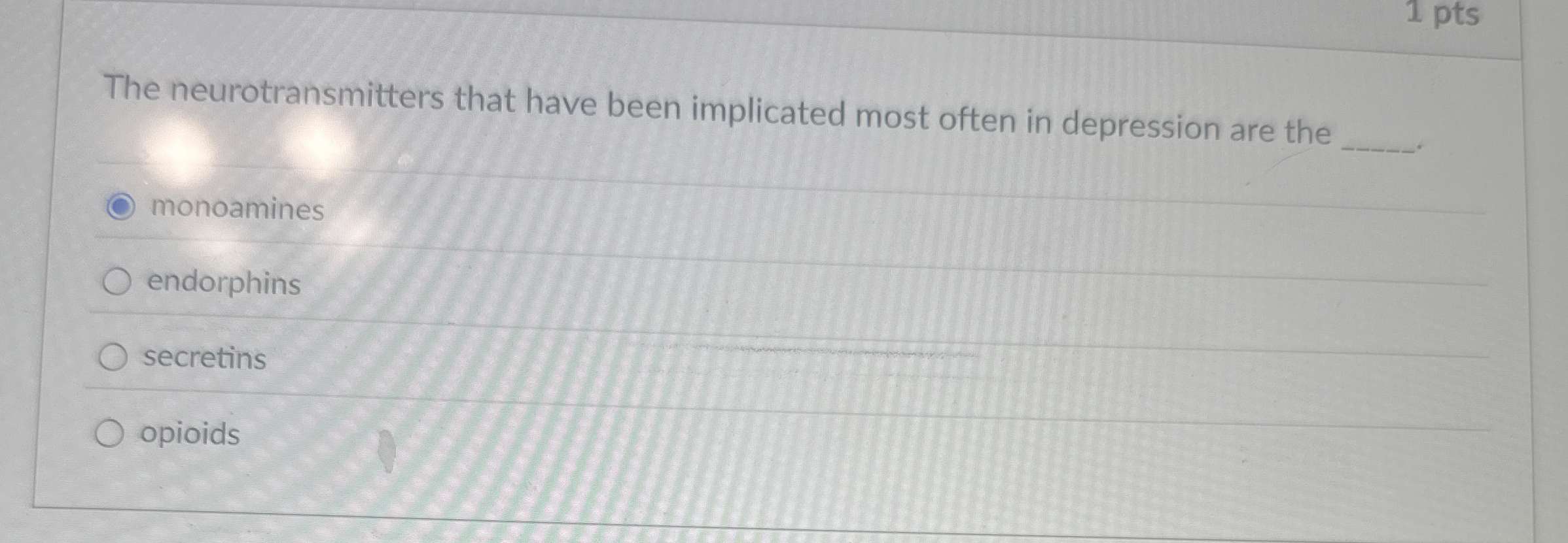 Solved The neurotransmitters that have been implicated most | Chegg.com