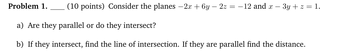 Solved they are parallel, but Please use dist= |projba| ﻿to | Chegg.com