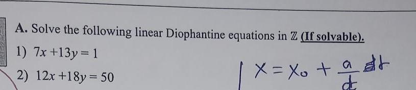 Solved A. Solve the following linear Diophantine equations | Chegg.com