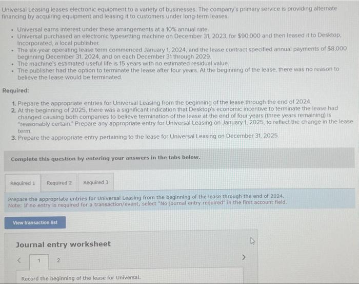 Solved Universal Leasing leases electronic equipment to a | Chegg.com