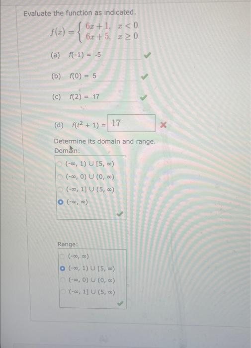 Solved Evaluate The Function As Indicated F X { 6x 1 1