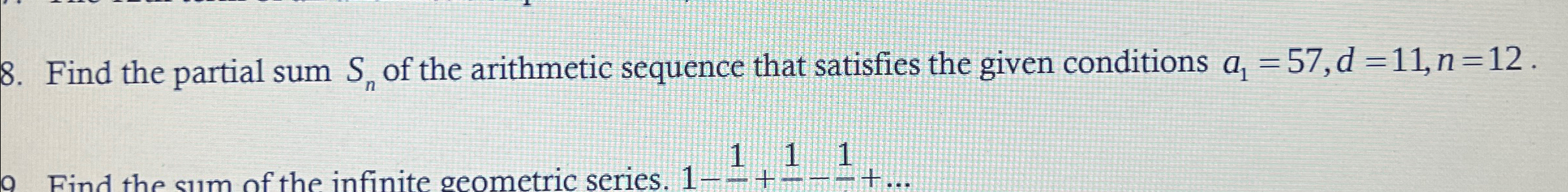 Solved Find the partial sum Sn ﻿of the arithmetic sequence | Chegg.com