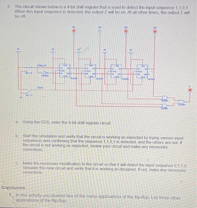 2. The circuit shown below is a 4-bit shift register | Chegg.com