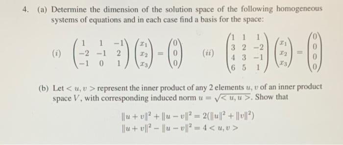 Solved 4. (a) Determine the dimension of the solution space | Chegg.com
