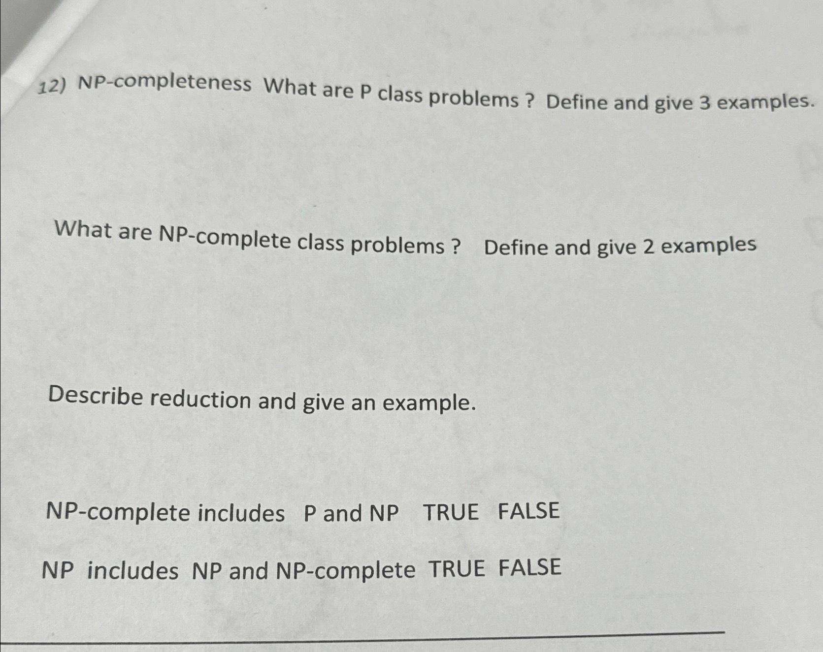 Solved Np Completeness What Are P ﻿class Problems ﻿define 