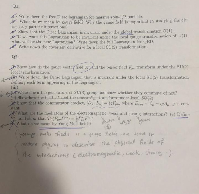 Q1: - Write down the free Dirac lagrangian for | Chegg.com
