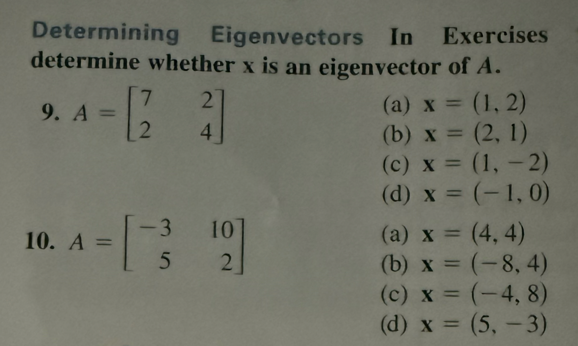 Solved Determining Eigenvectors In Exercises determine | Chegg.com