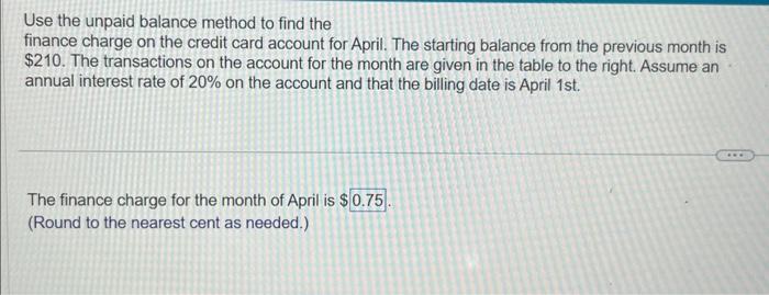 Solved Use the unpaid balance method to find the finance | Chegg.com