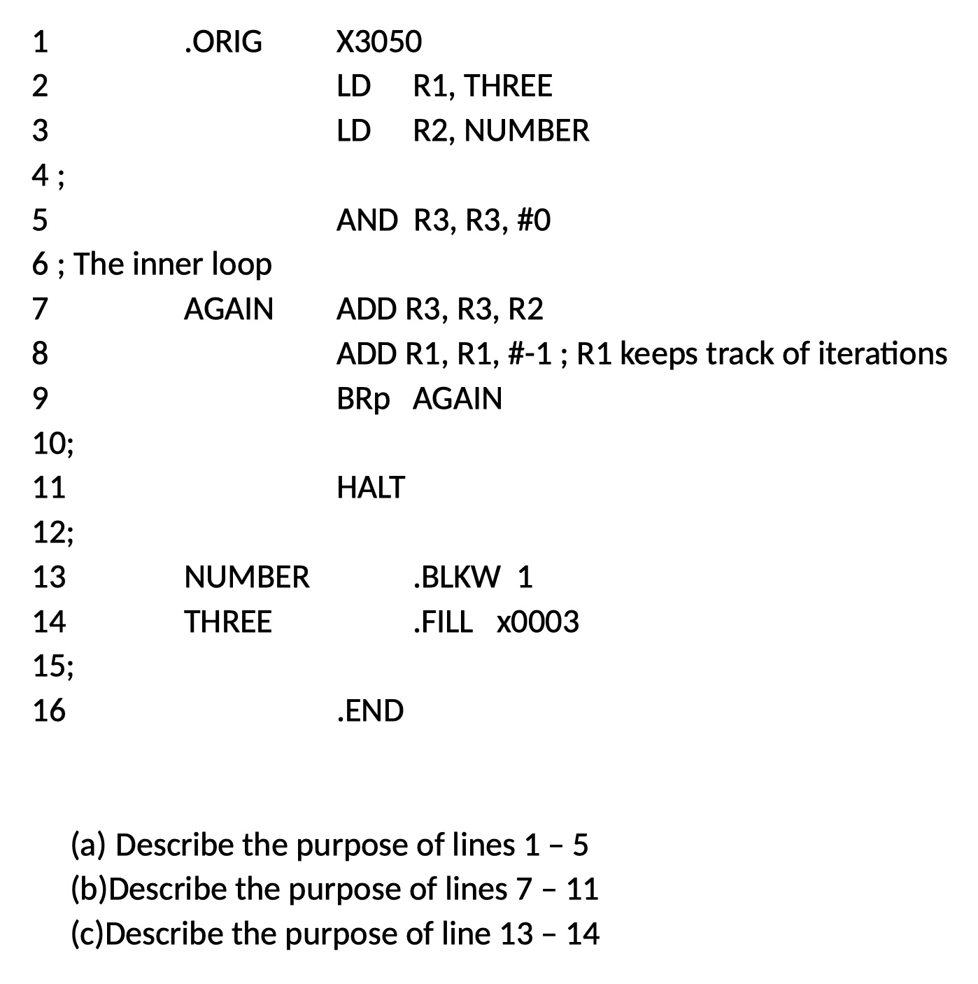 Solved (a) ﻿Describe the purpose of lines 1 - 5(b)Describe | Chegg.com